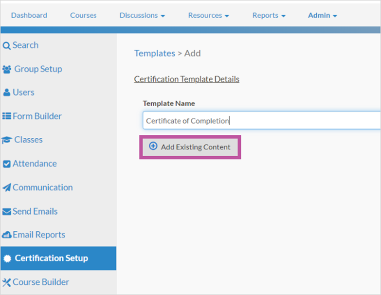 How to Add a Certification Template to Certification Setup – Support ...
