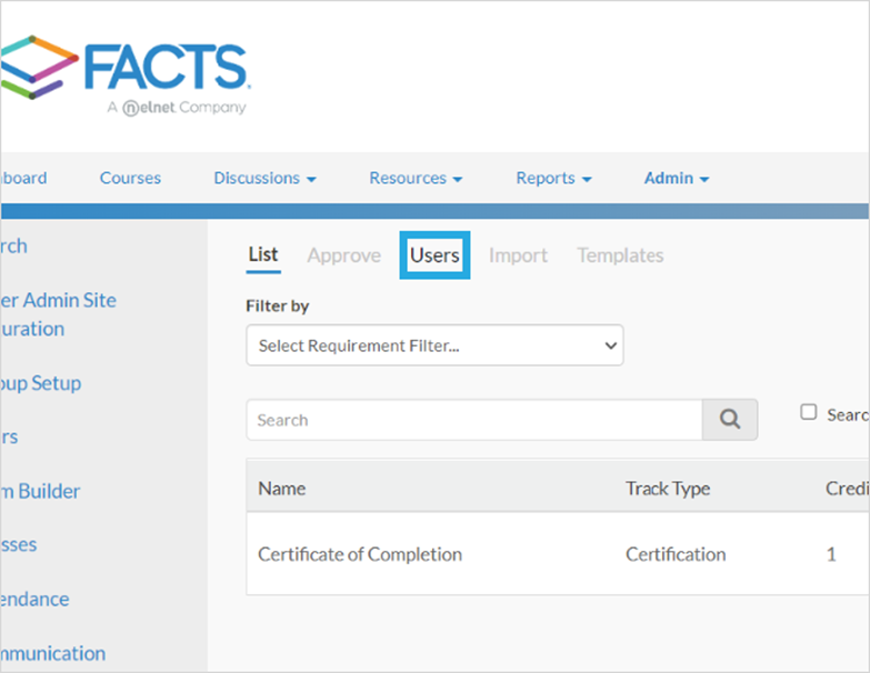 How to Revoke an Approval in Certification Setup – Support - FACTS Learning