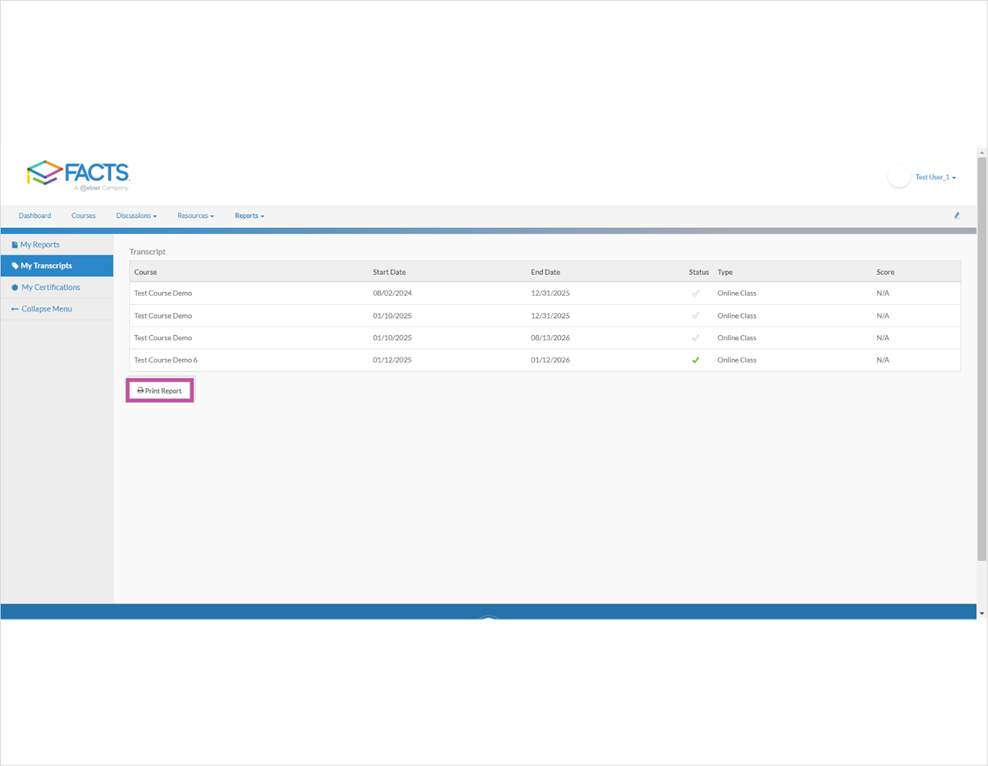 How to View, Download and Print Reports and Transcripts as a Learner ...